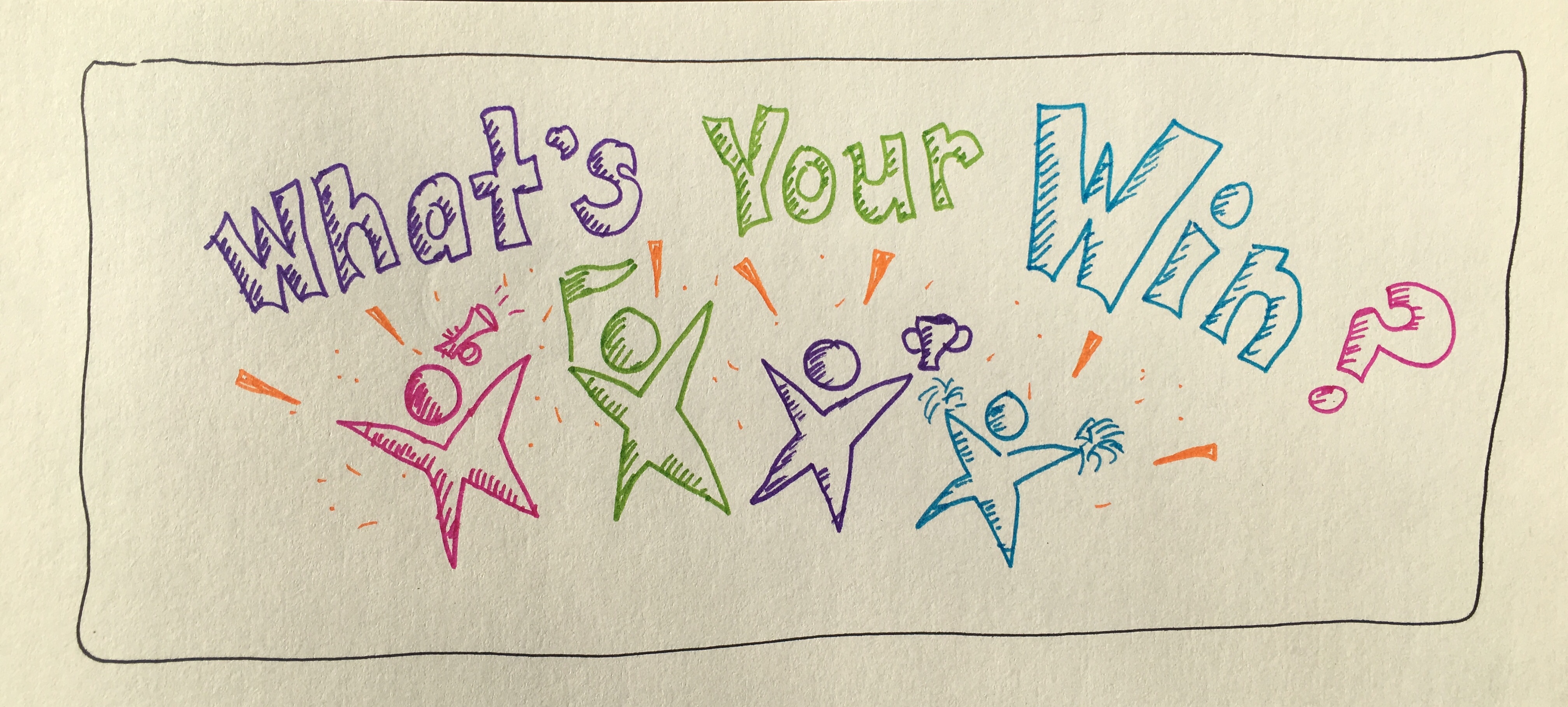 What’s Your Win? | litcoachlady
